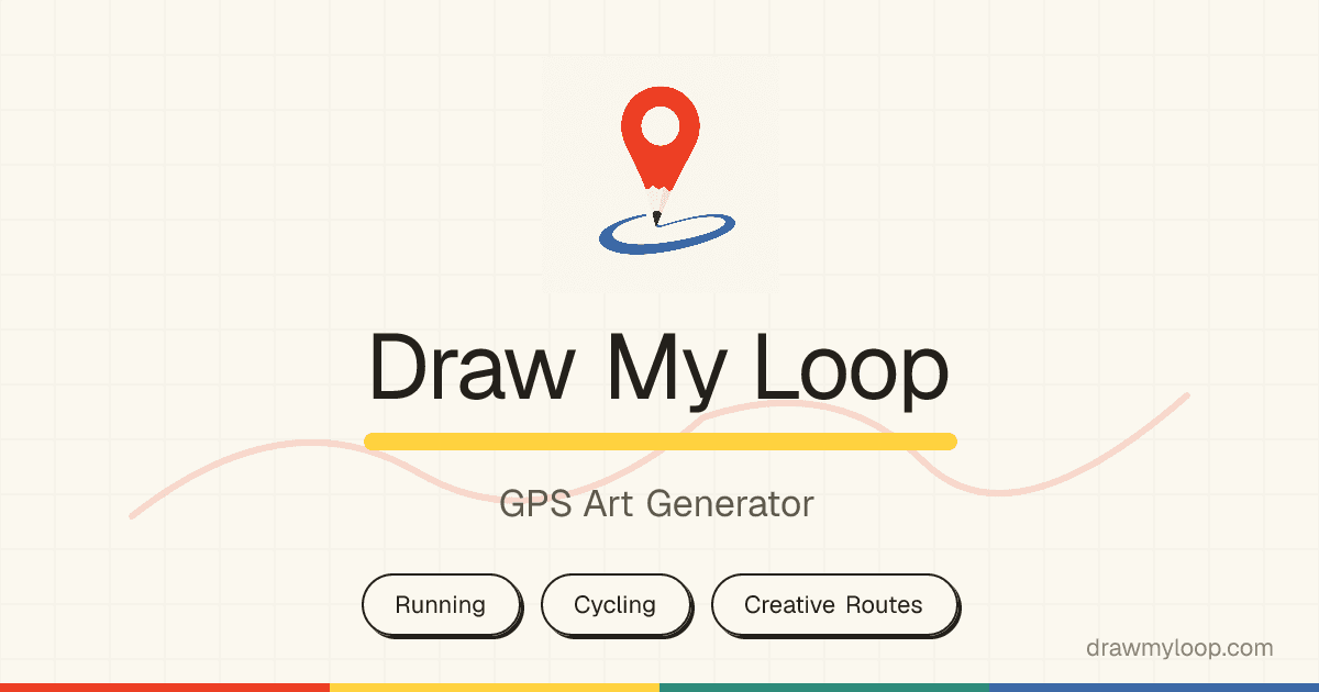 GPS Drawing Generator — Free Online Tool to Draw GPS Routes | Draw My Loop